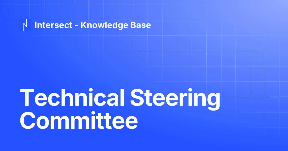 Technical Steering Commitee | Intersect - Knowledge Base