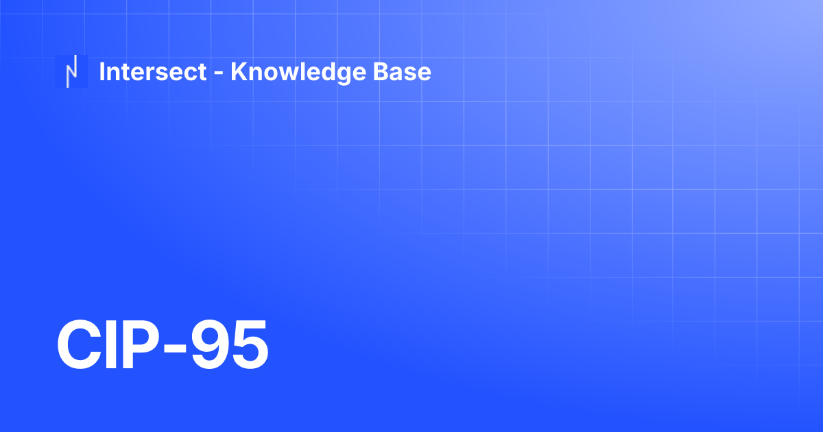 CIP-95 | Intersect - Knowledge Base