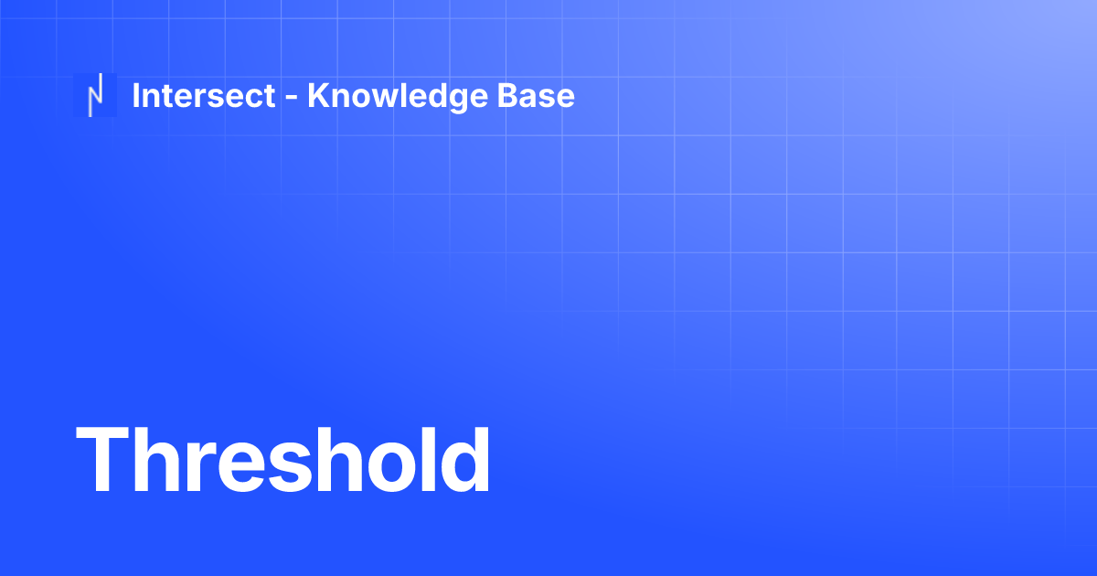 Threshold | Intersect - Knowledge Base